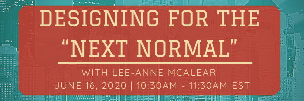 PCMACE Webinar: Designing the "Next Normal" - Canada East